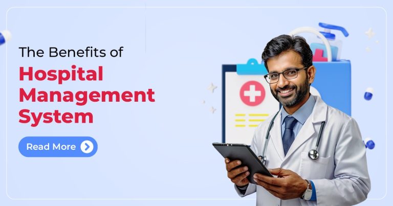Benefits Of Hospital Management System Integration | GIC